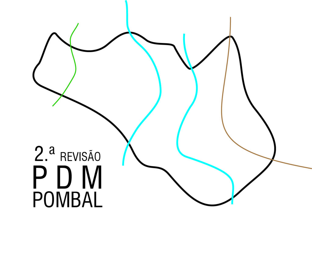 1.ª Revisão do PDM – PDM Pombal